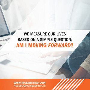 Am I Moving Forward? Career or Life Question? | Rick Whitted | Your ...